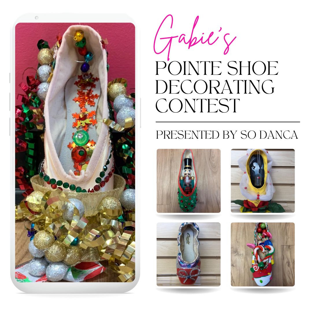 Gabie's Pointe Shoe Decorating Contest Presented by So Danca – Gabie's ...